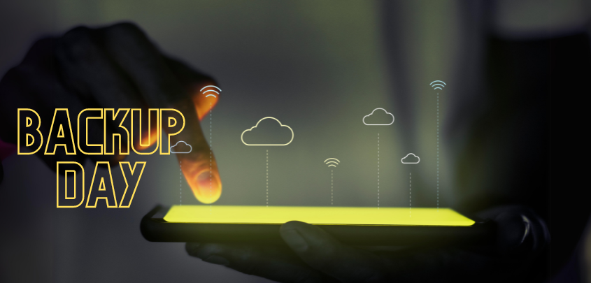 World Backup Day Passed, But Data Protection Never Sleeps – CYBER B.A.A.P.