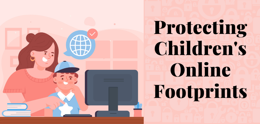 The Role of Parents in Managing Children’s Digital Footprints – CYBER B ...