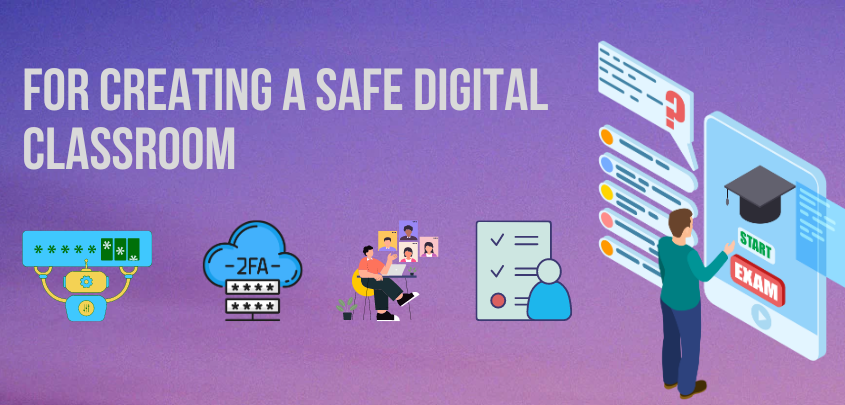 Top 5 Habits for Creating a Safe Digital Classroom – CYBER B.A.A.P.