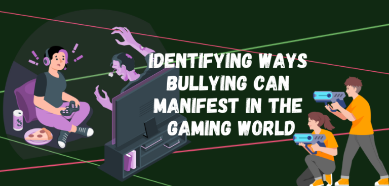 Cyberbullying – Identifying ways bullying can manifest in the gaming ...